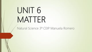 Ns3 unit 6 matter | PPTX