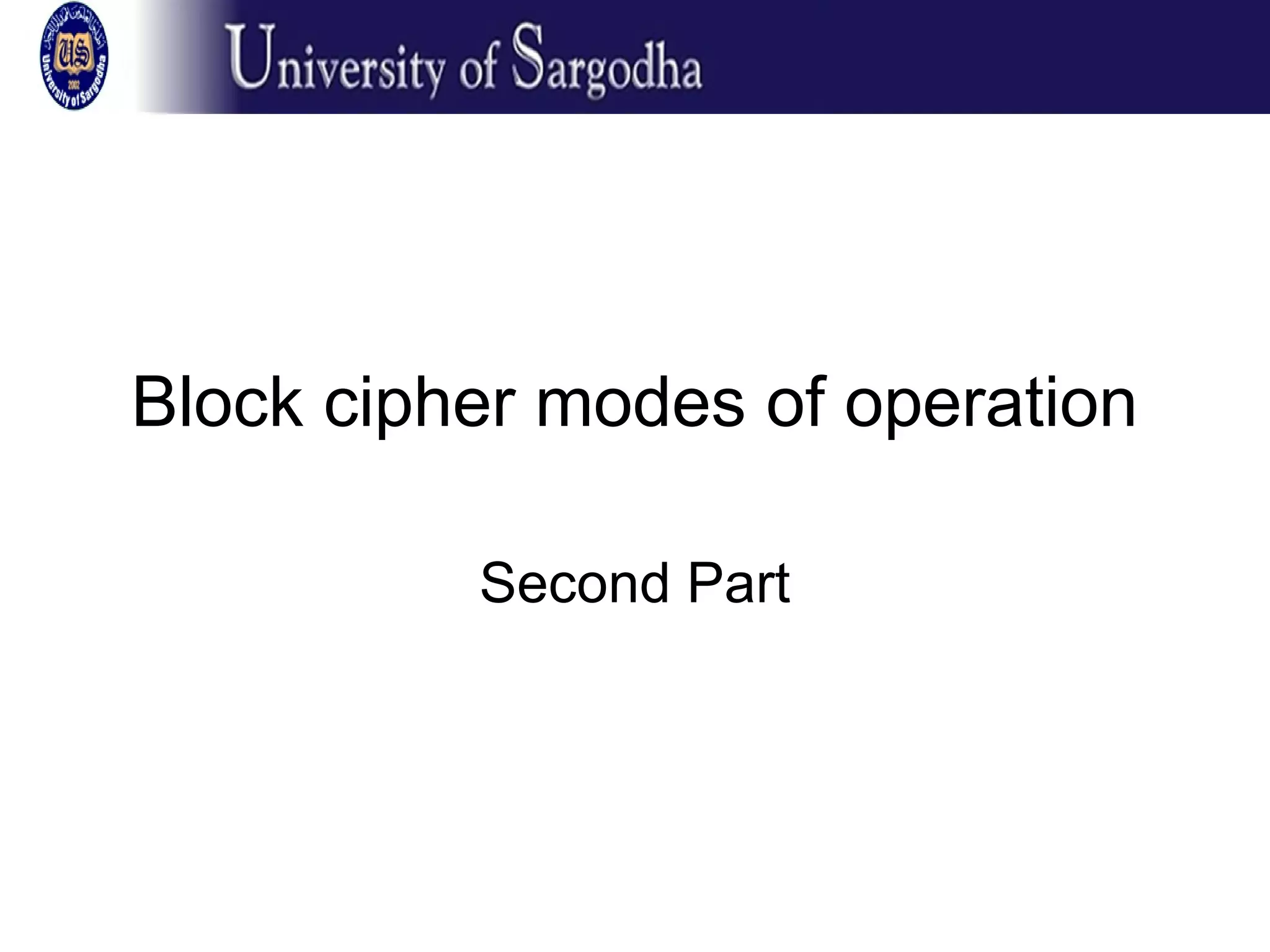 Block Ciphers Modes of Operation | PPT