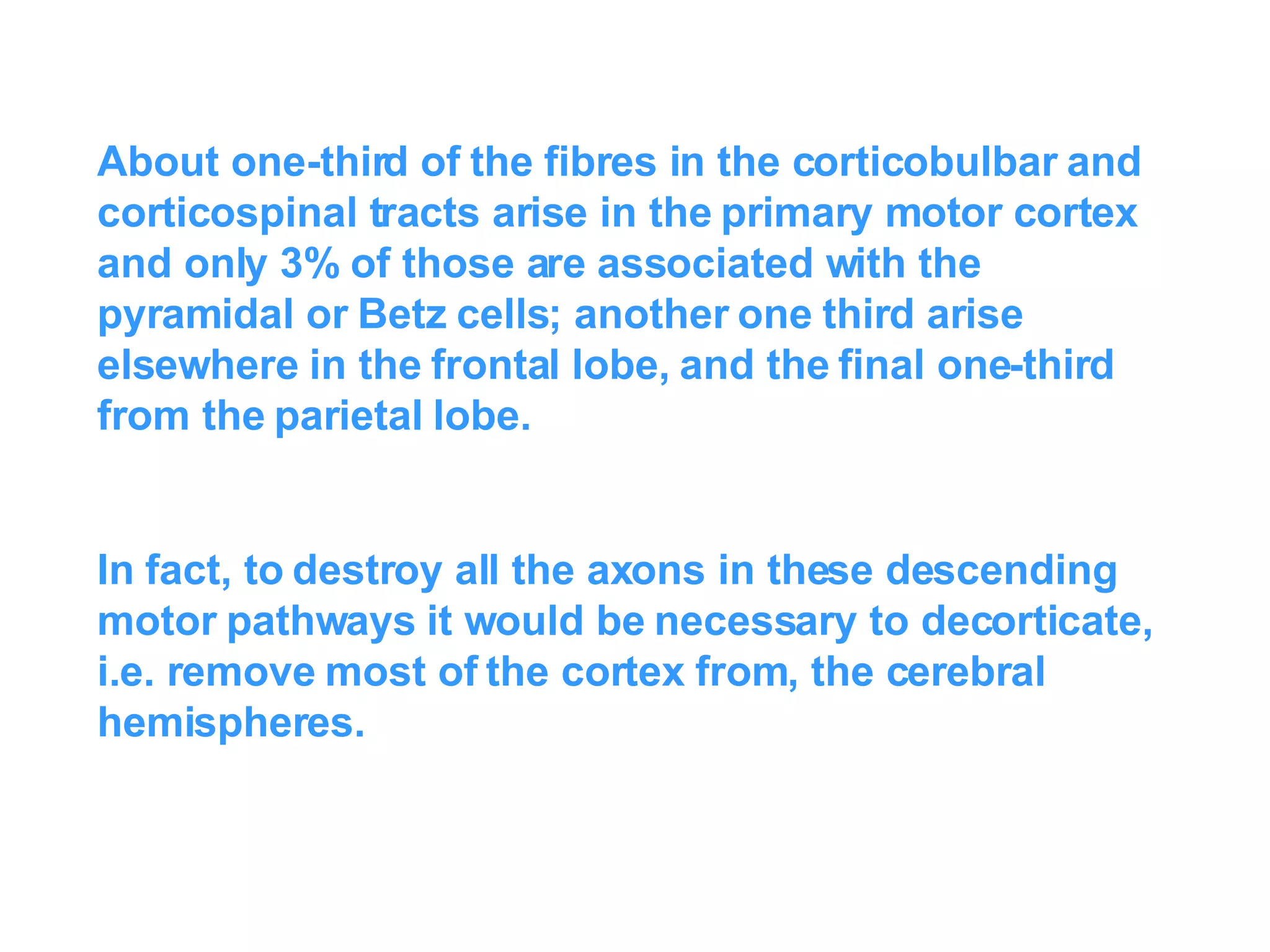 Ns9. Motor Pathways. Compressed File | PPT