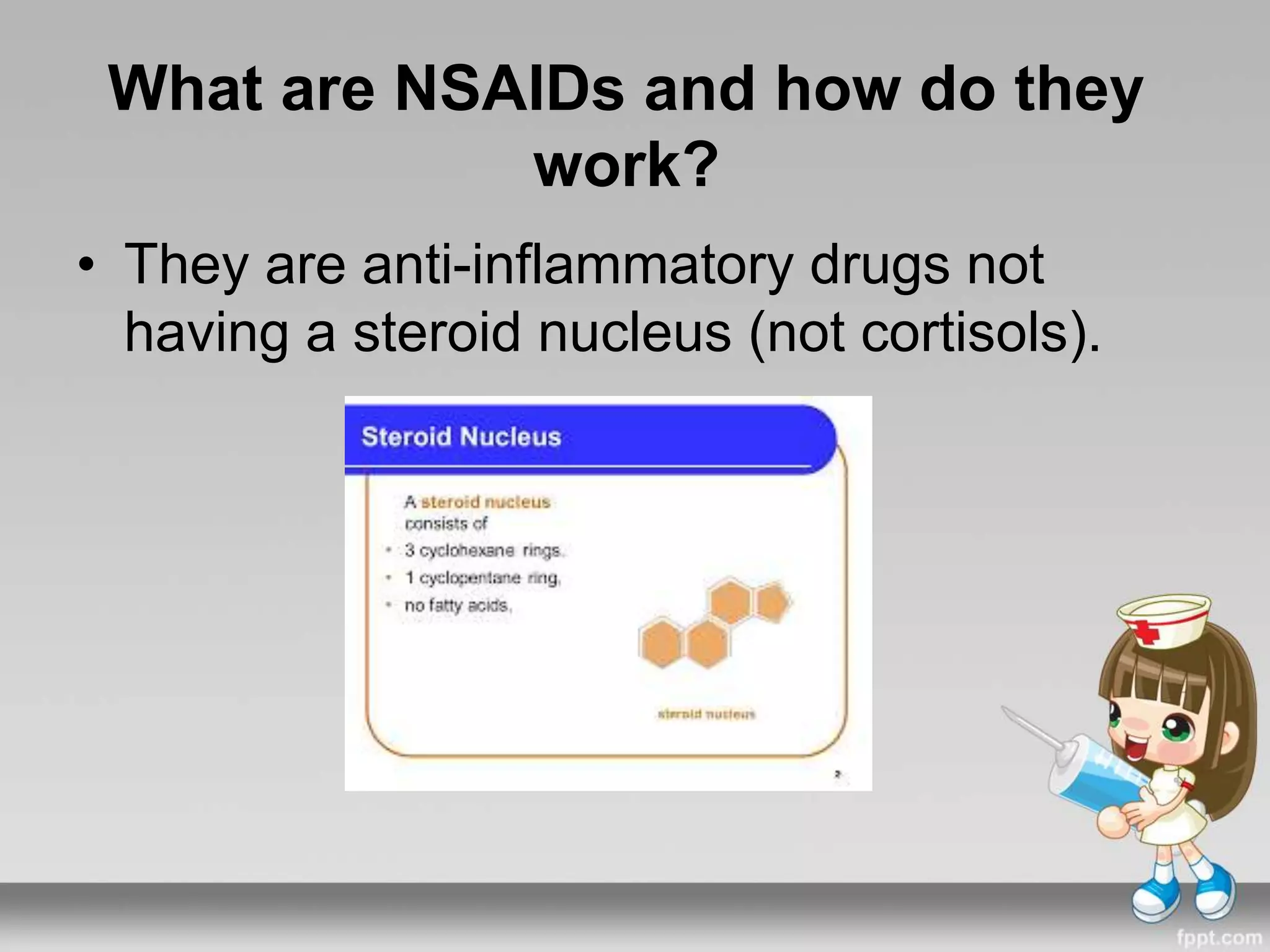 non-steroidal anti-inflammatory drugs (NSAIDs) | PPT