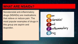 Non-steroidal anti-inflammatory drugs (NSAIDs) | PDF
