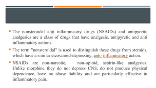 NSAIDs-Final-PPT.pptx non steroidal anti inflammatory drugs are in this ...