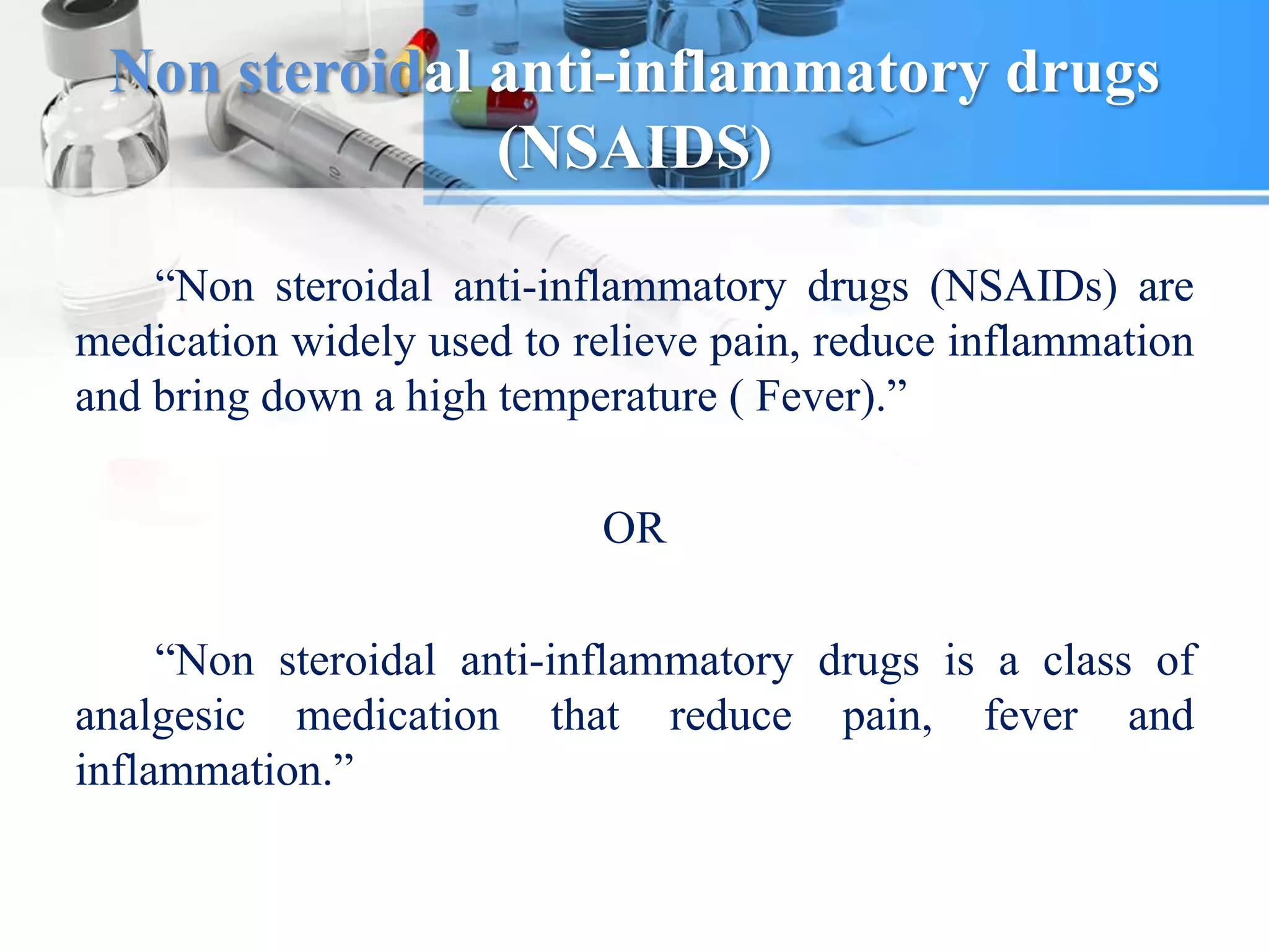 NSAIDs (Non Steroidal Anti inflammatory Drugs) | PPTX