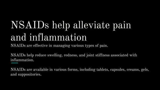 NSAIDs are widely used medications for pain relief.pptx