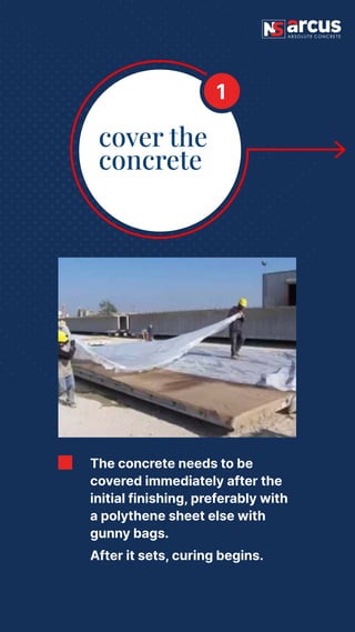 NS ARCUS Moist Curing Method | PDF