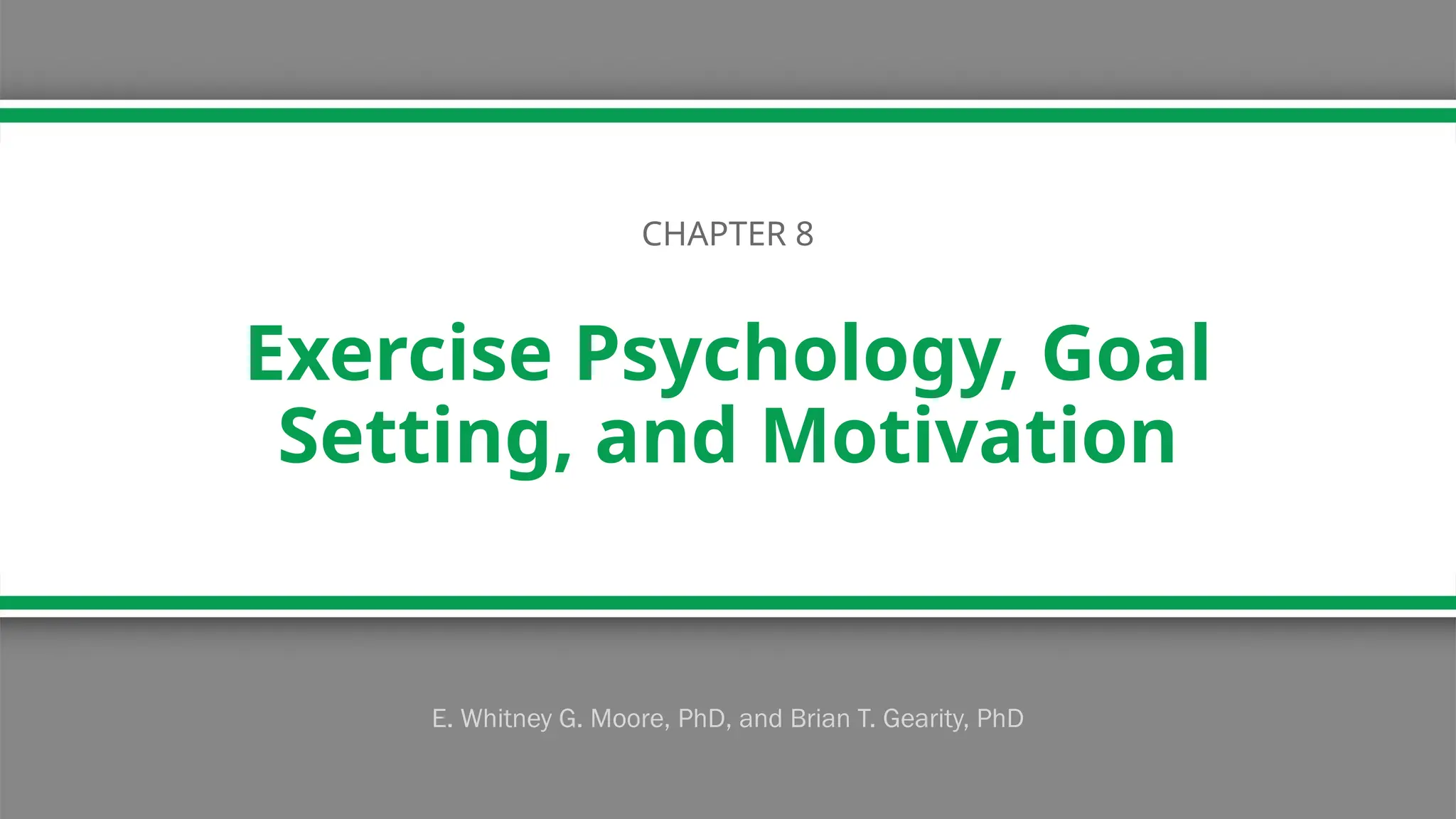 Exercise psychology, goal setting, motivation | PPTX