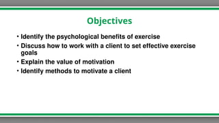 Exercise psychology, goal setting, motivation | PPTX