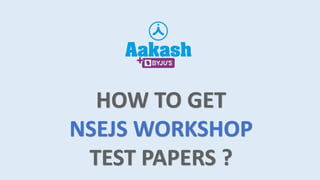 How to conduct NSEJS WORKSHOP Tutorial.pptx