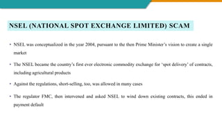 NSEL Scam – Case Study | PPTX