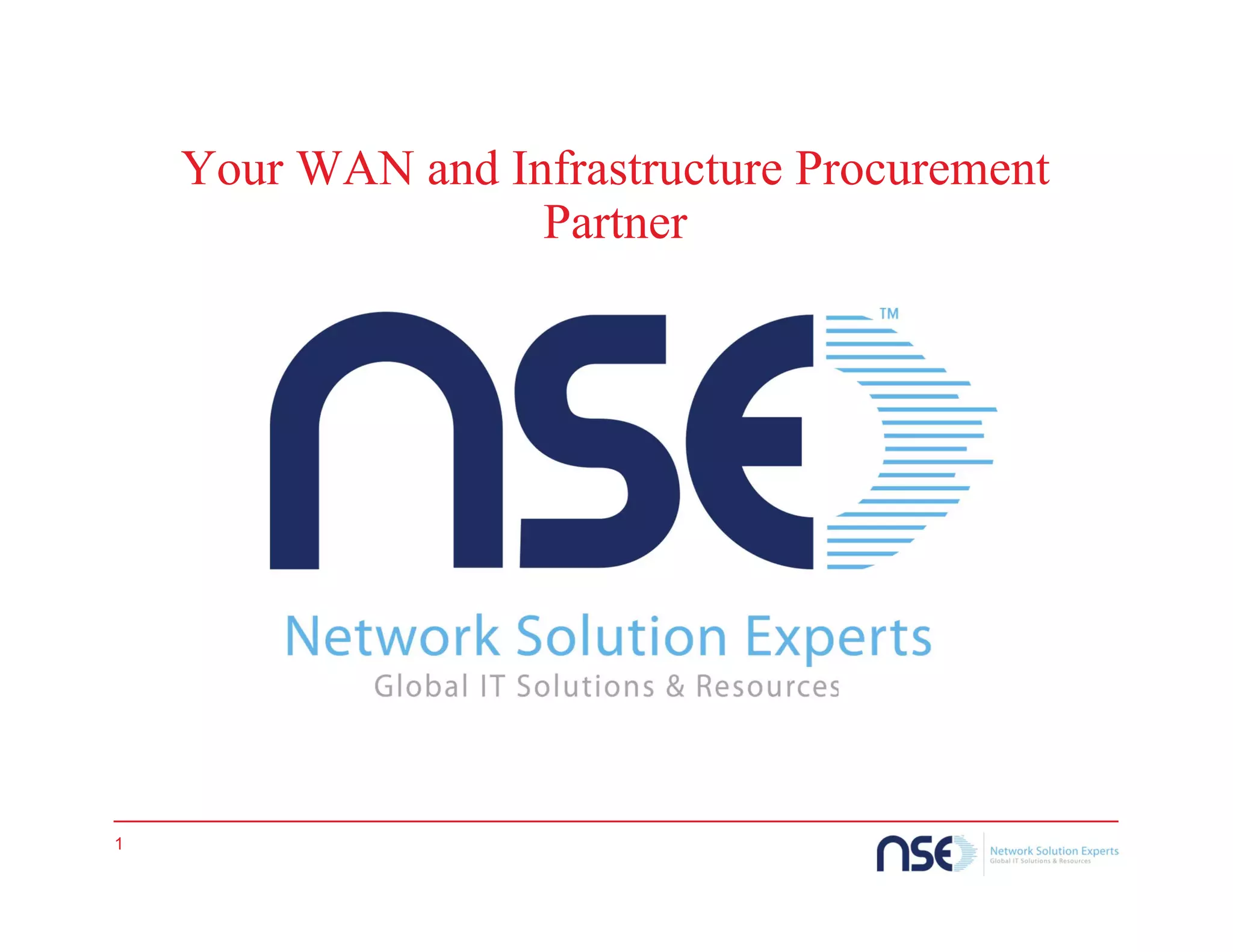 NSE Overview WAN Infrastructure Sourcing and Support | PDF
