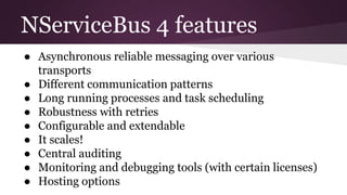 Tomas Urbonaitis "Introduction to asynchronous persistent messaging with NServiceBus" | PPT