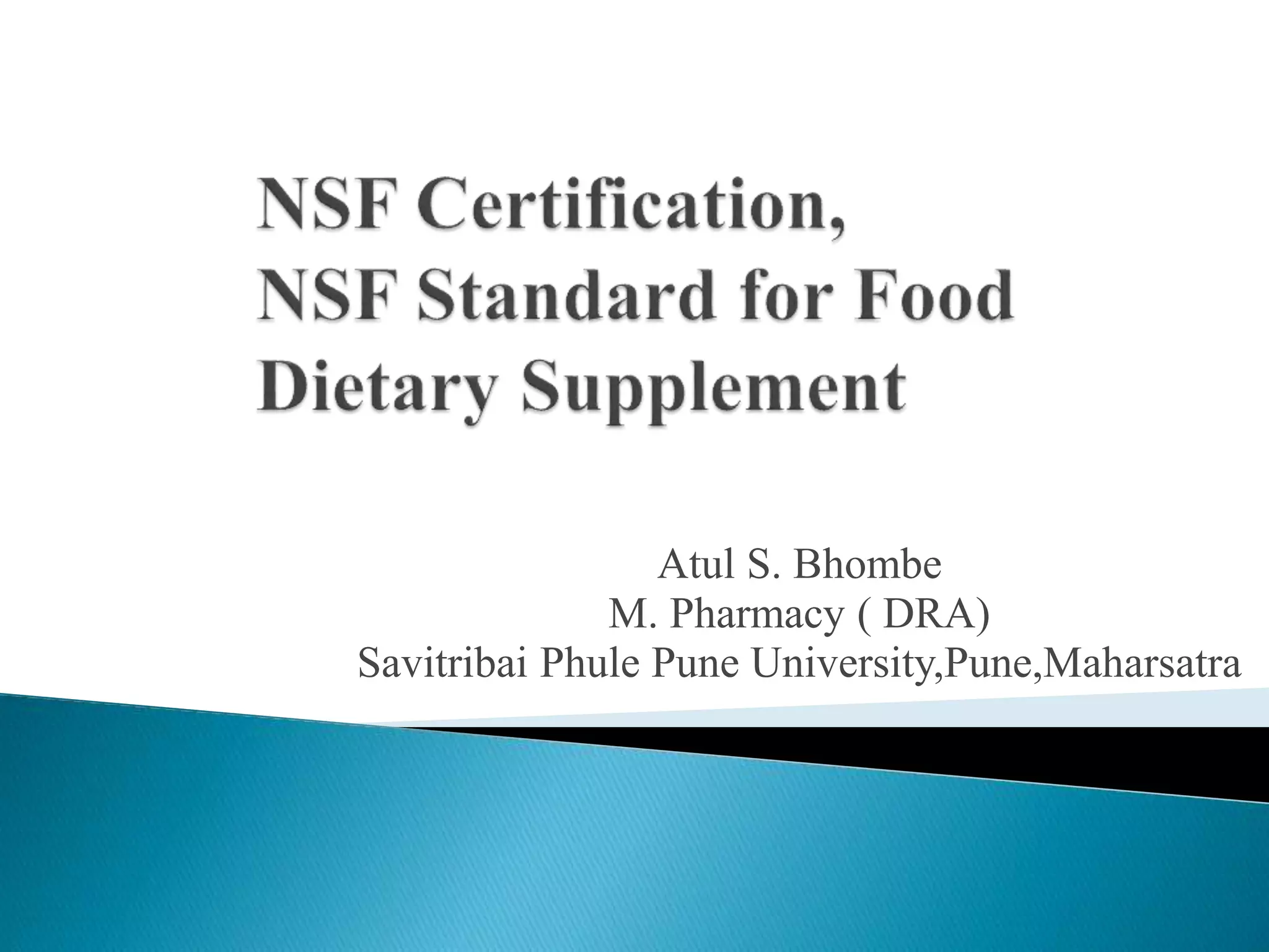 NSF certification, Standard for dietary supplement | PPTX