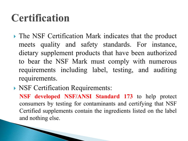 NSF certification, Standard for dietary supplement | PPTX