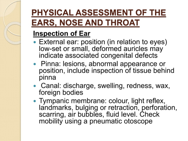 Nursing Assessment of ENT cases | PPTX | Ear, Nose and Throat ...