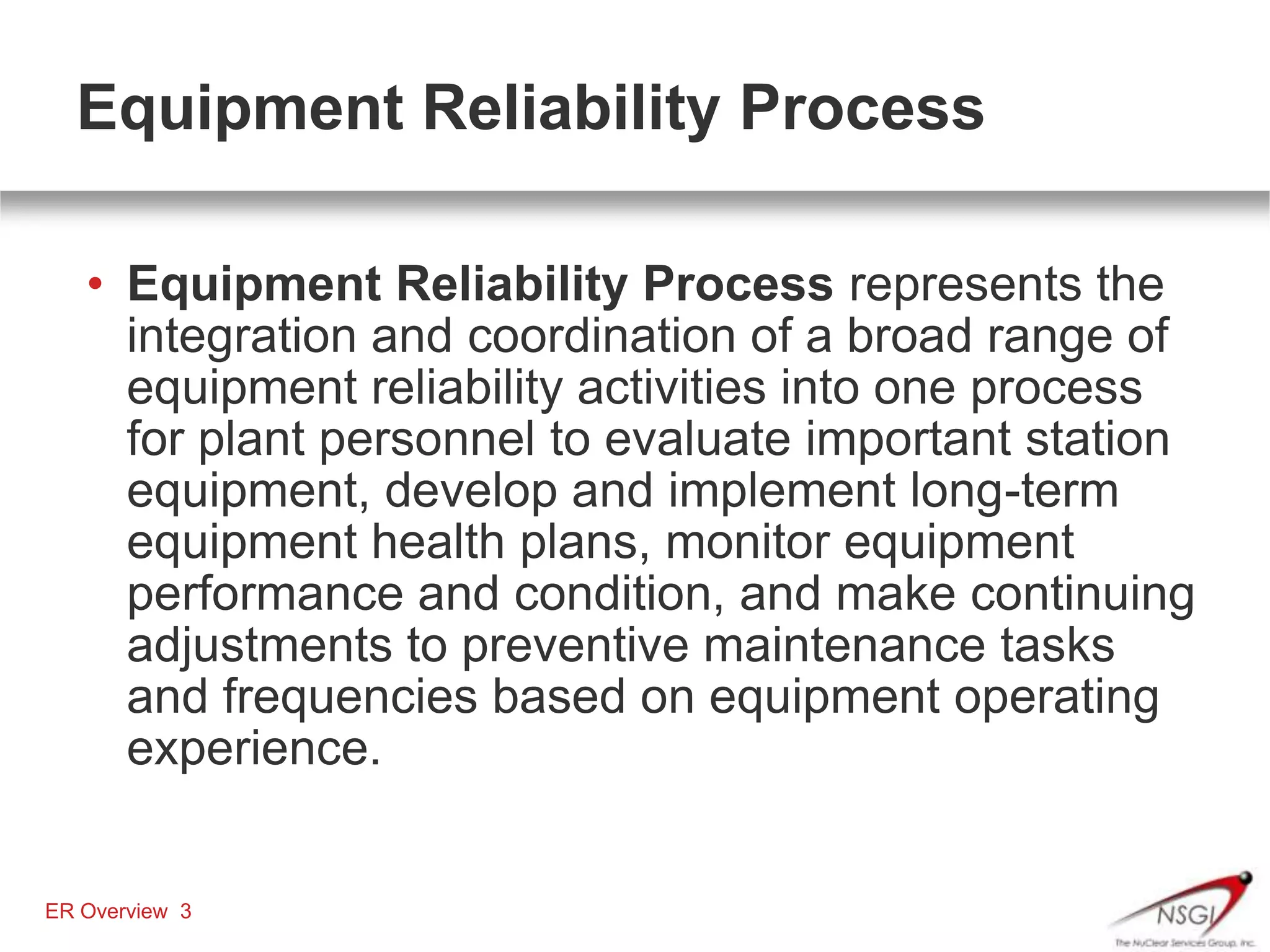 Nsgi Equipment Reliability Short Overview Pptx