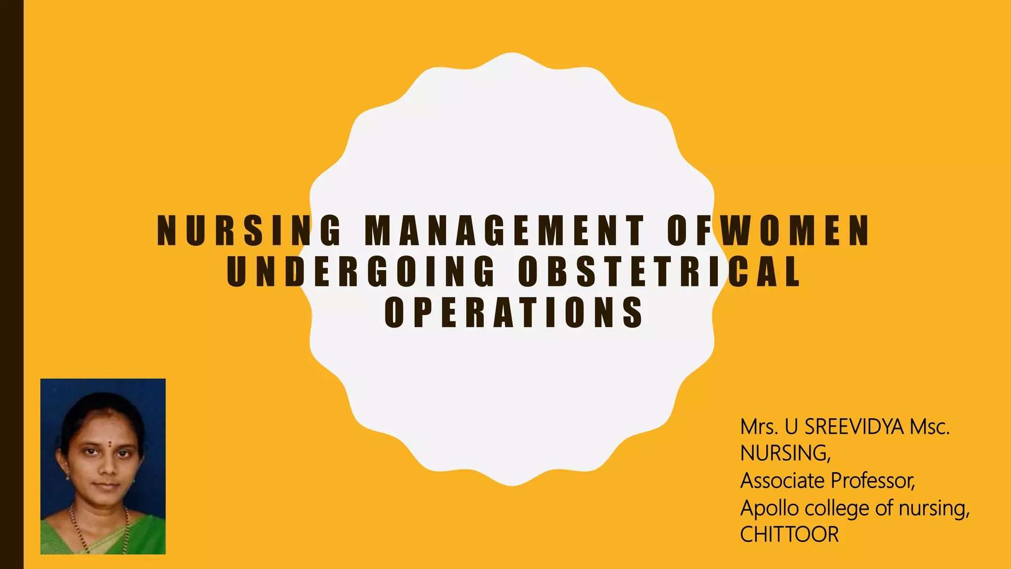 Nursing Management for obstetrical procedures | PPTX