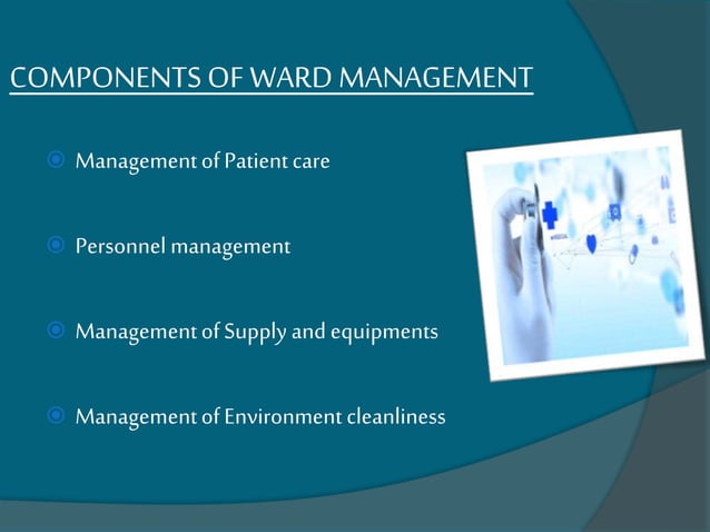 NURSING CARE AND NURSING WARD MANAGEMENT | PPTX