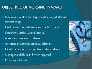 NURSING CARE AND NURSING WARD MANAGEMENT | PPTX