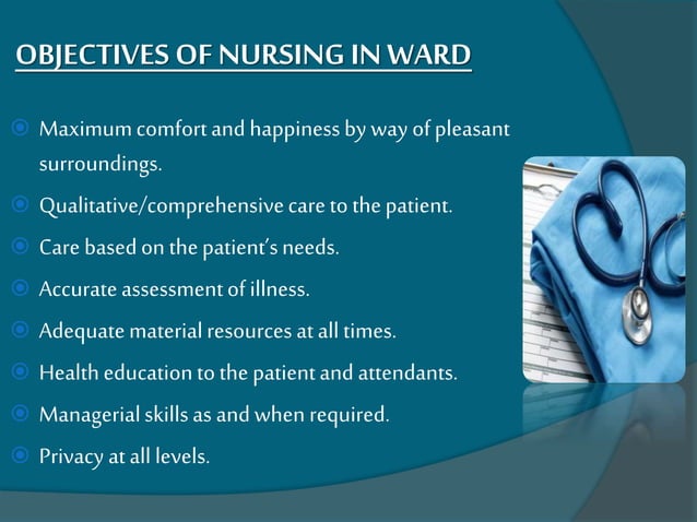 NURSING CARE AND NURSING WARD MANAGEMENT | PPTX
