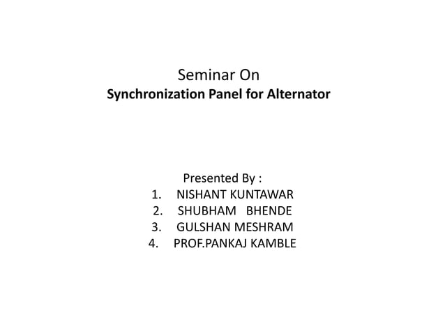 Presentation on Synchronization panel for Alternator.pptx | Technology & Computing