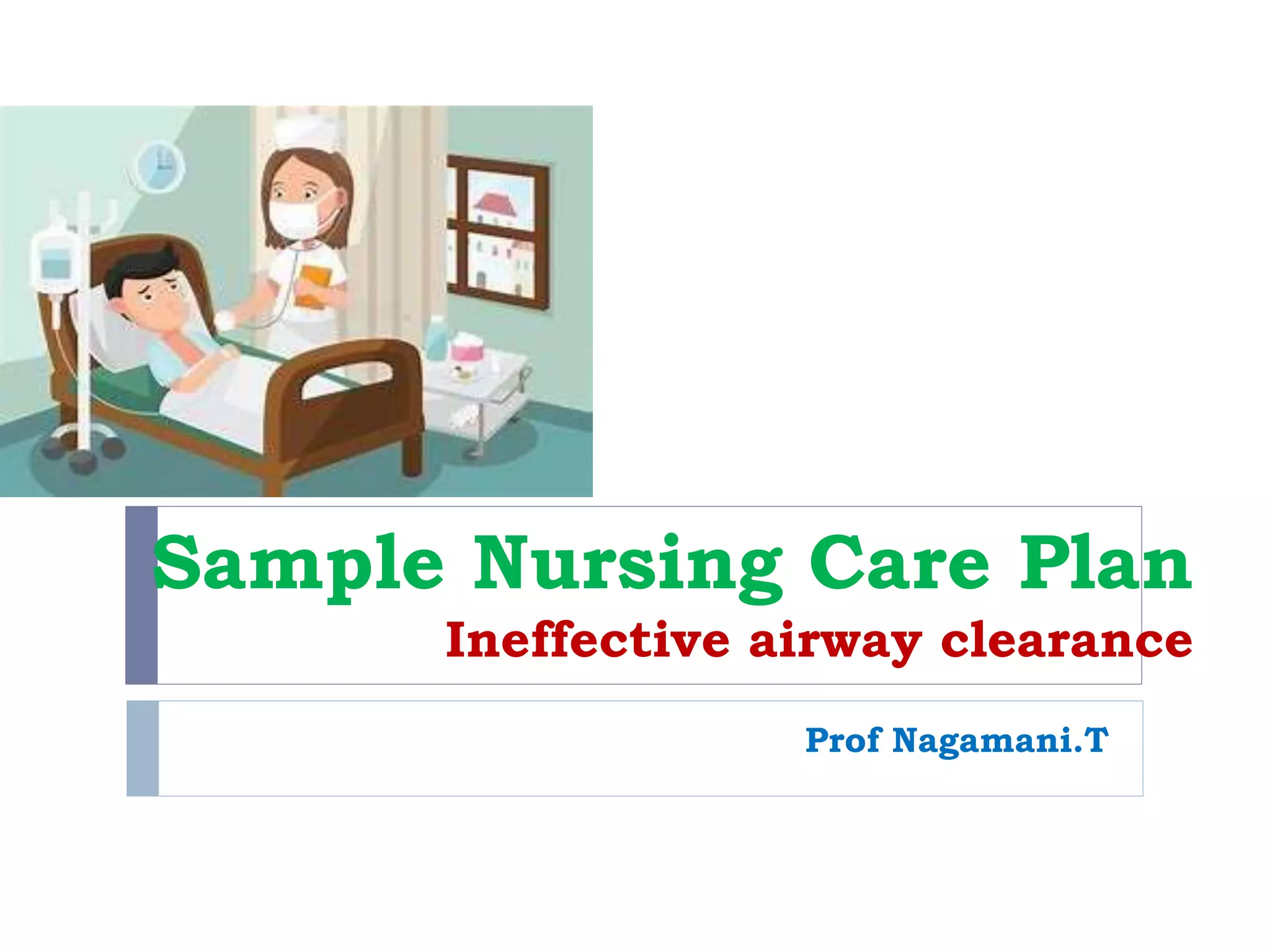 Nsg Process Ineffective airway.pptx