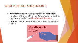 Needle stick Injury slide presentation. | PPTX