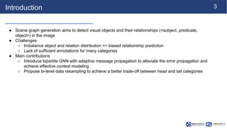 [NS][Lab_Seminar_240612]Bipartite Graph Network with Adaptive Message Passing for Unbiased Scene ...
