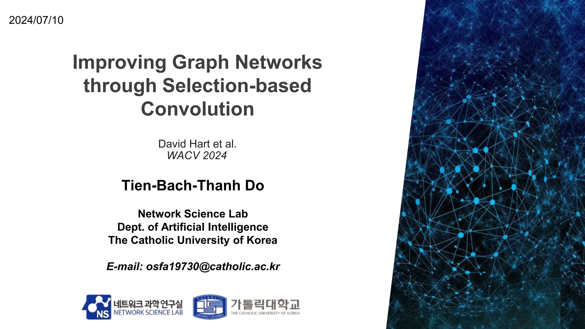 [NS][Lab_Seminar_240710]Improving Graph Networks through Selection-based Convolution.pptx ...