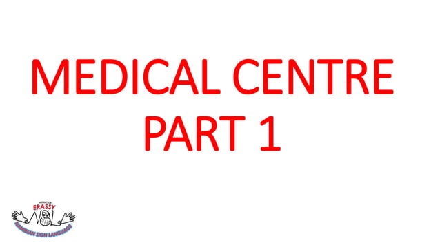 NSL Medical Part 1 (Namibian Sign Language) | PDF