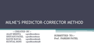 MILNE'S PREDICTOR CORRECTOR METHOD | PPTX
