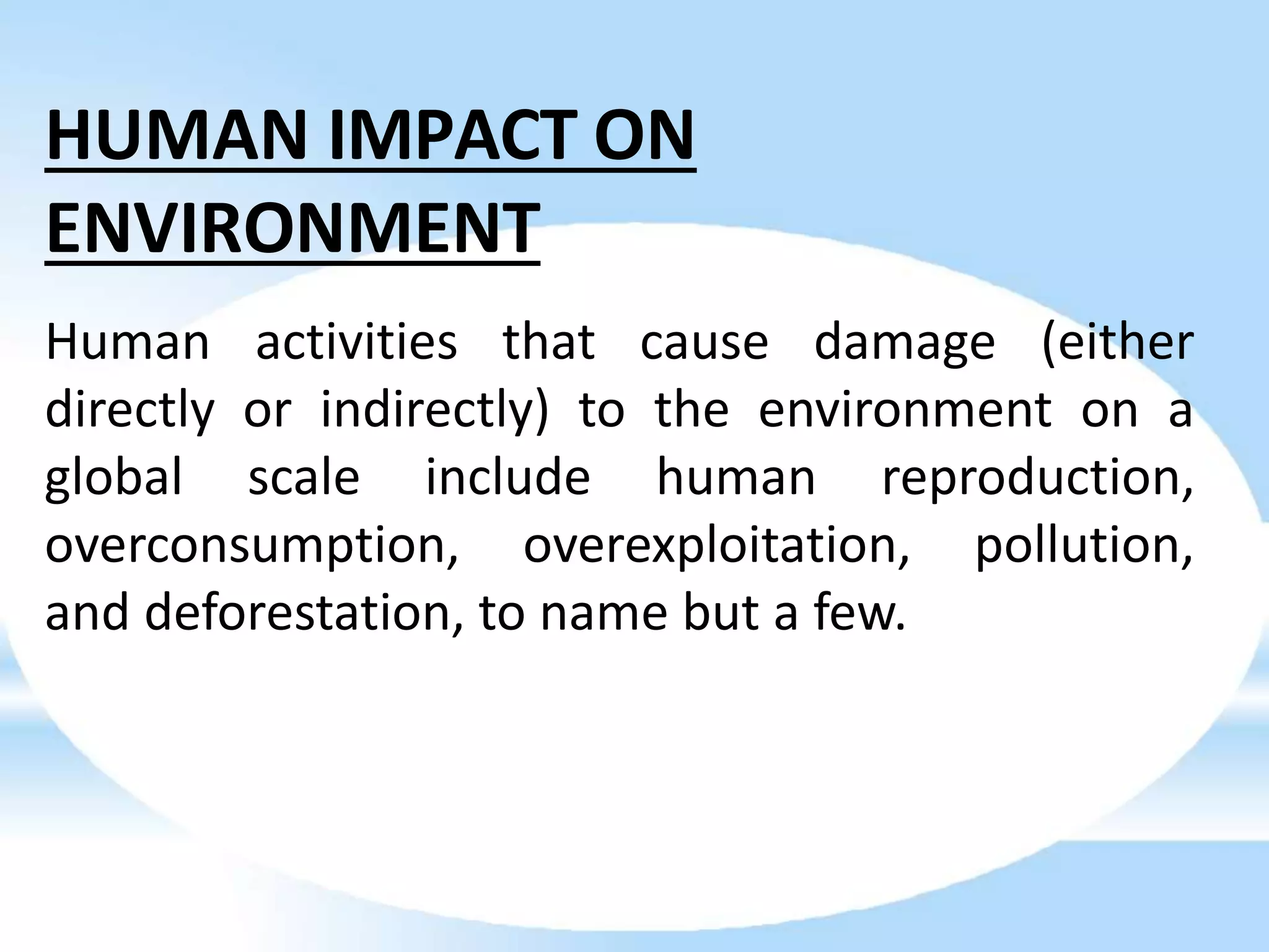 human impact on environment | PPTX