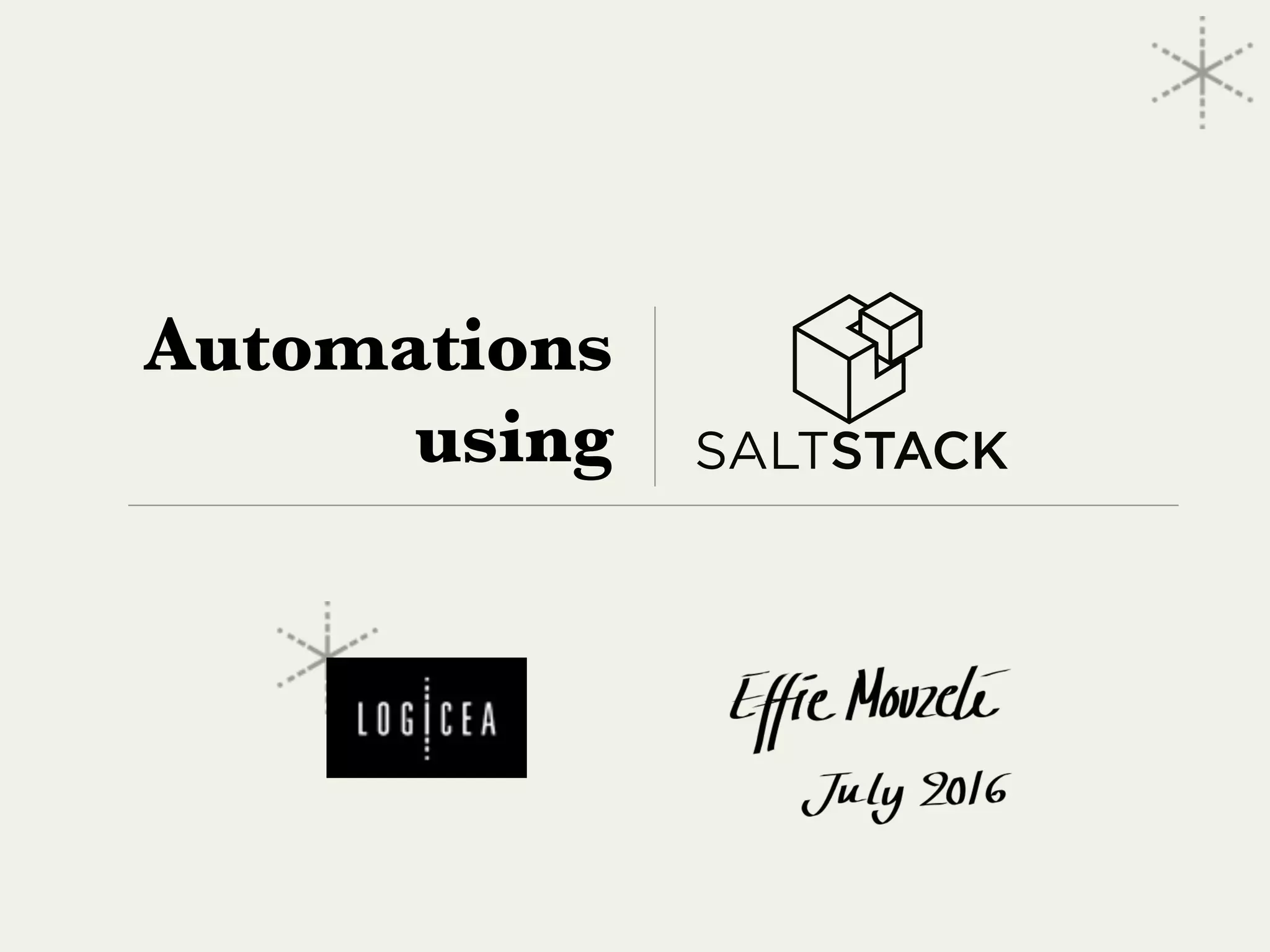 Automations using Saltstack - SREcon16 Europe | PDF