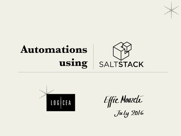 Automations using Saltstack - SREcon16 Europe | PDF