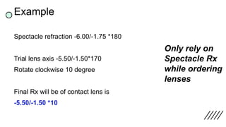 Soft Toric contact lens fitting (NSO).pptx | Eye and Vision Conditions ...