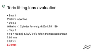 Soft Toric contact lens fitting (NSO).pptx | Eye and Vision Conditions | Diseases and Conditions