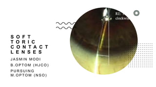 Soft Toric contact lens fitting (NSO).pptx