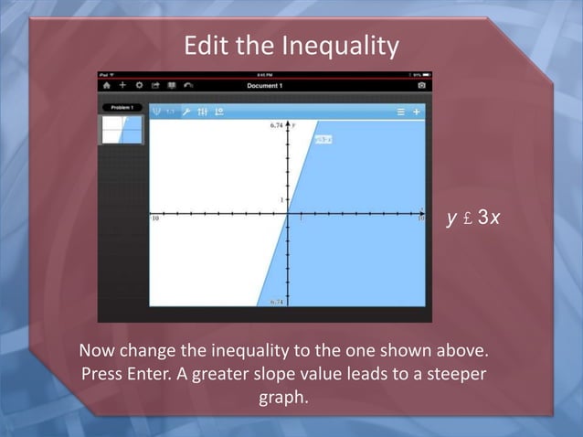 Nspire--iPadAppTutorial--Graphs of Linear Inequalities | PPT