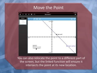 Nspire--iPadAppTutorial--Point Slope Form | PPT
