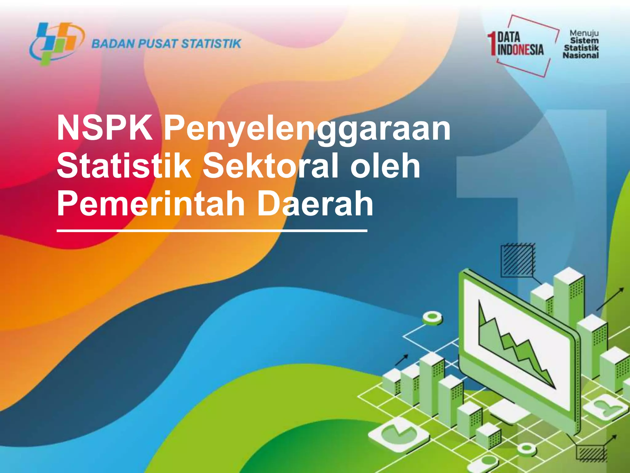NSPK Penyelenggaraan Statistik Sektoral.pptx