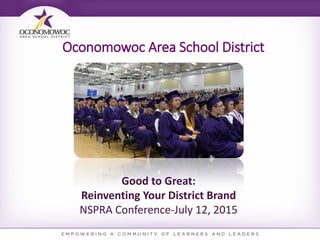 Good to Great: Reinventing Your School District Brand | PPT