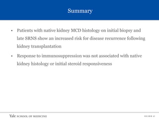 Journal Club. Recurrence Of Nephrotic Syndrome Following Kidney ...