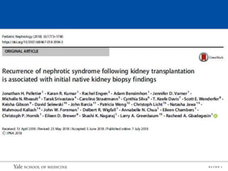 Journal Club. Recurrence Of Nephrotic Syndrome Following Kidney ...