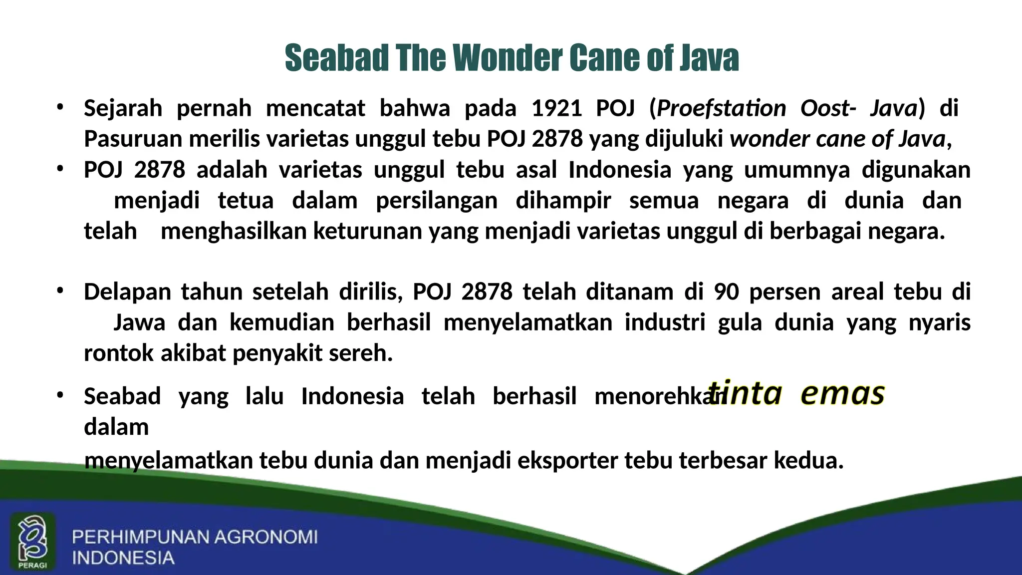 NSS_Andi M Syakir_PERAGI.pptx pergulaan tebu di Indonesia: masalah dan ...