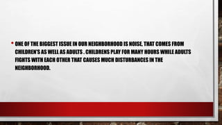Neighborhood Problems | PPTX
