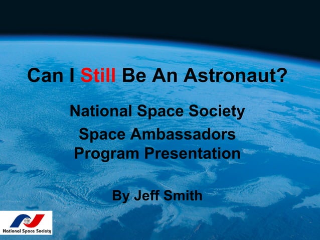 NSS Space Ambassadors Jeff Smith | PPT