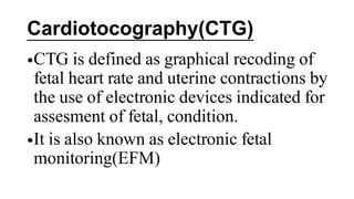 NST, biophysical score, cardiotocography(CTG).pdf