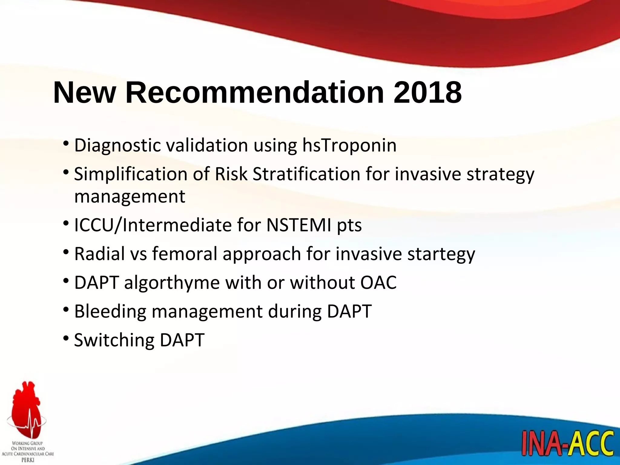 New Update NSTEMI Guideline 2018, PERKI | PPT