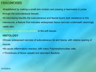 NECROTISING SOFT TISSUE INFECTION- Dr. Kiran Kumar G. | PPTX