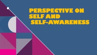 NSTP POWERPOINT PRESENTATION ABOUT SELF AWARENESS.pptx