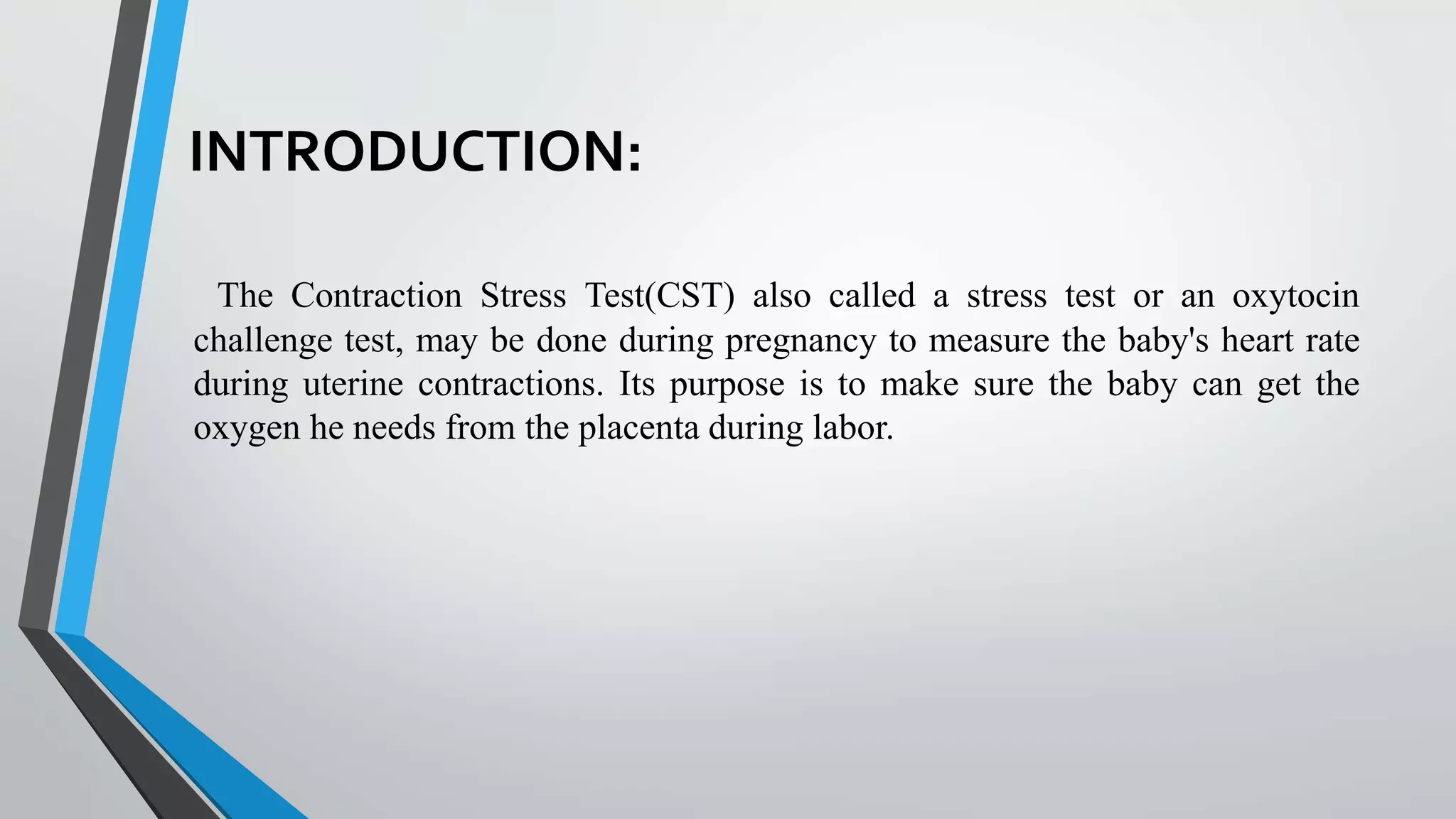 Non-stress test, and contraction stress test, presentation | PPTX